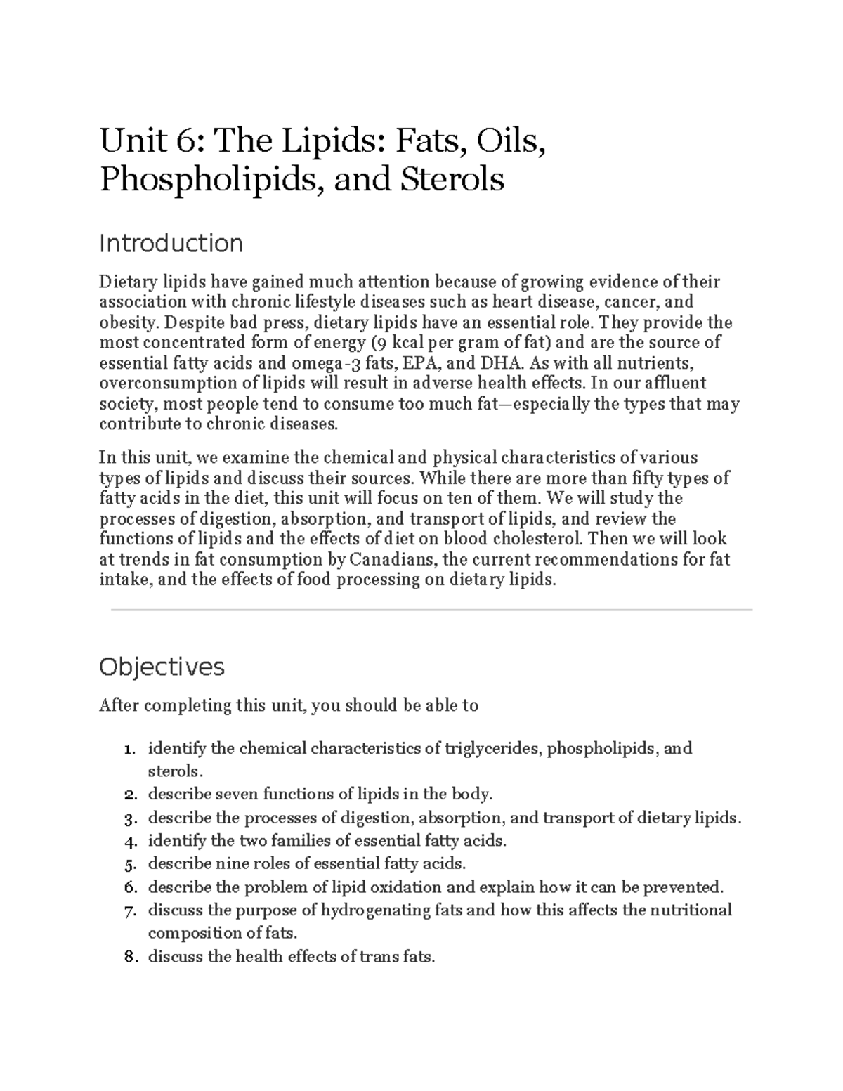 Unit 6 - Summary - Unit 6: The Lipids: Fats, Oils, Phospholipids, and ...
