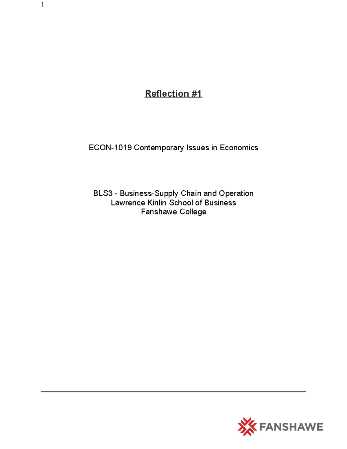 Reflections Assignments #1 - Reflection ECON-1019 Contemporary Issues ...