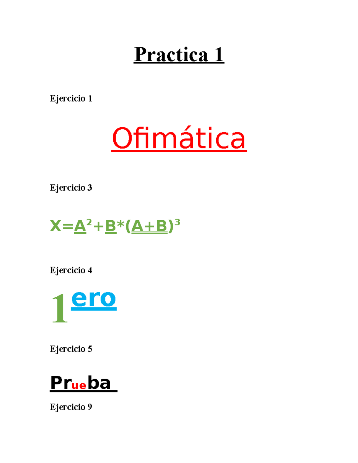 Practica 1 ofimatica - tarea - Practica 1 Ejercicio 1 Ofimática ...