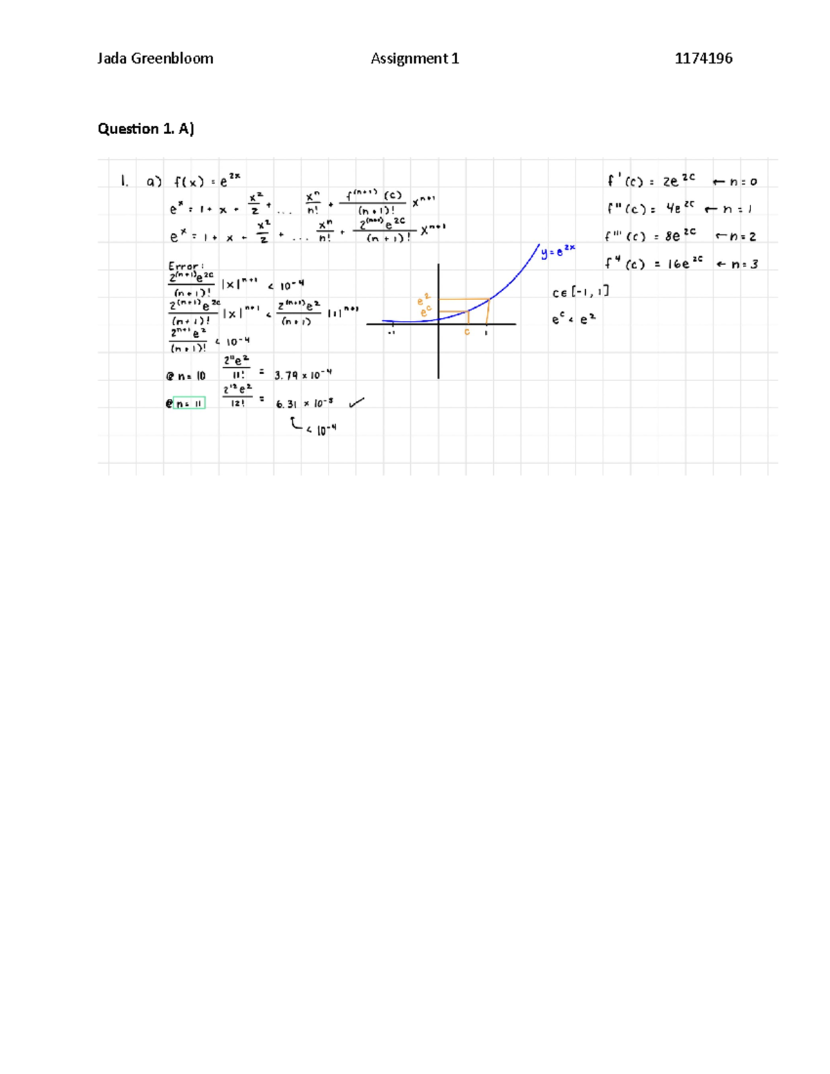 Assignment 1 - Question 1. A) Question 1. B) Code: %Course: Math* %Name ...