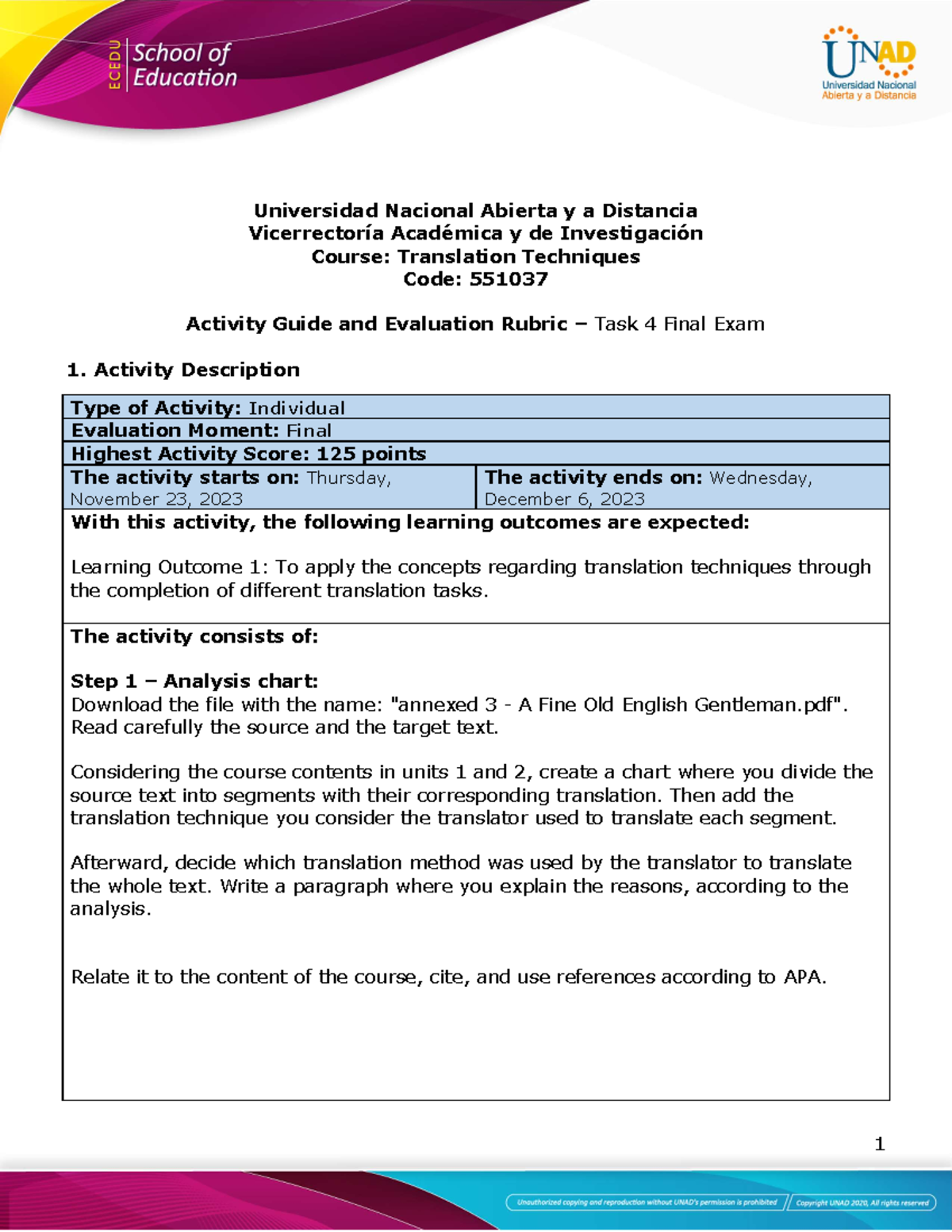Activity Guide and Evaluation Rubric - Task 4 - Final Exam - Universidad Nacional Abierta y a ...