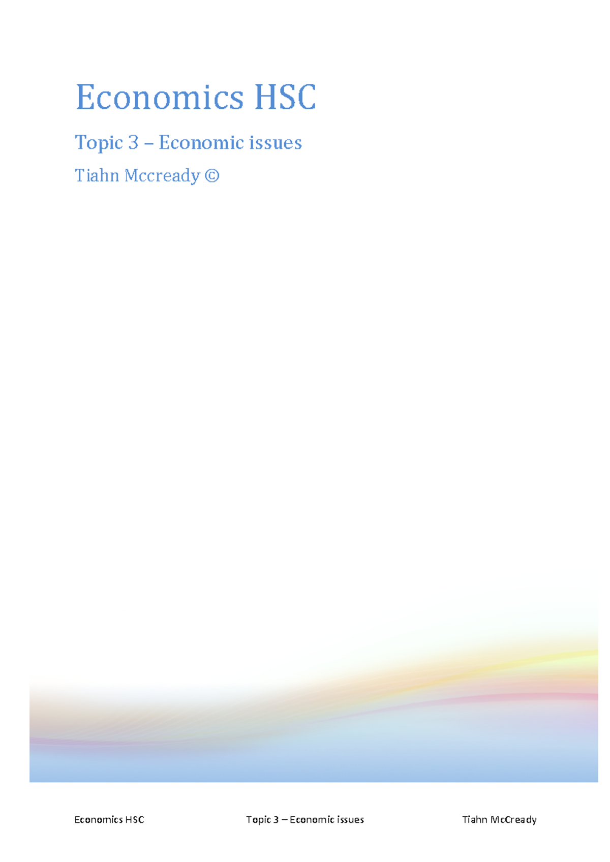 Economics topic 3 summary - Economics HSC Topic 3 – Economic issues ...