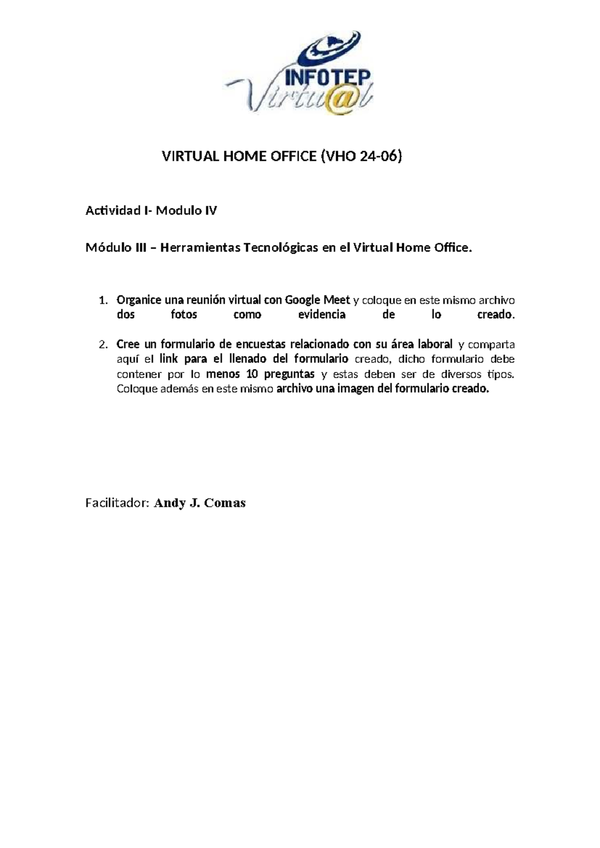 Actividad I Módulo IV - Herramientas Tecnológicas en el Virtual Home Office - VIRTUAL HOME ...