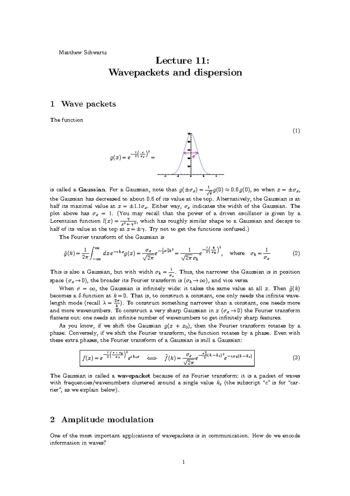 Lecture 11-wavepackets - Matthew Schwartz Lecture 11: Wavepackets and ...