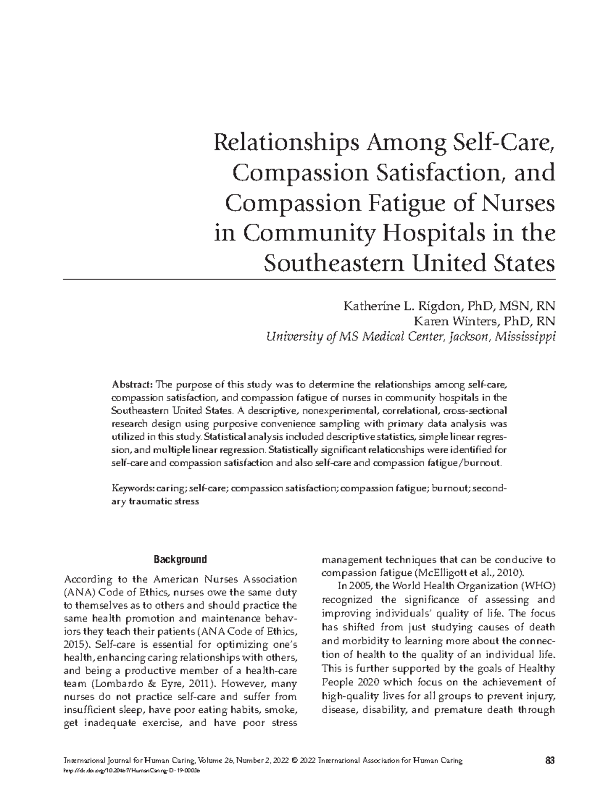 Relationships Among Self-Care, Compassion Satisfaction, and Compassion ...