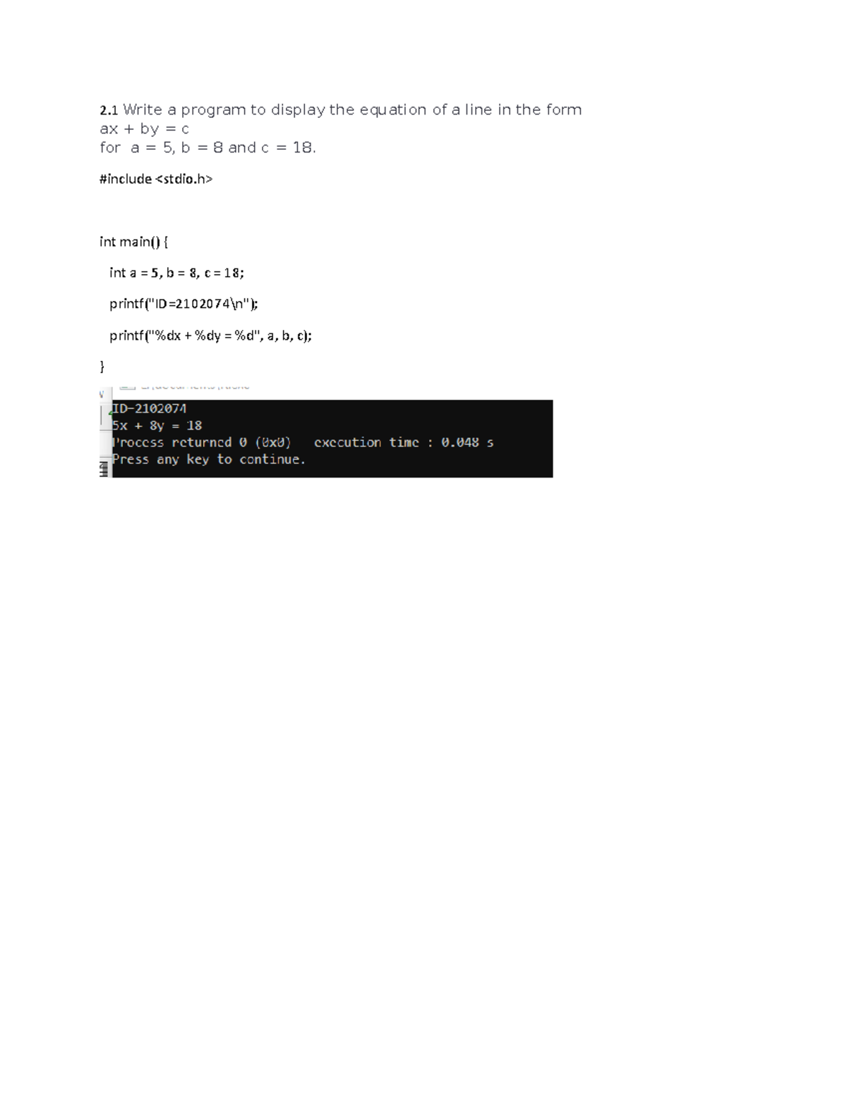 Ansi C C 2 Prog Exercise 2 Write A Program To Display The Equation Of A Line In The Form Ax