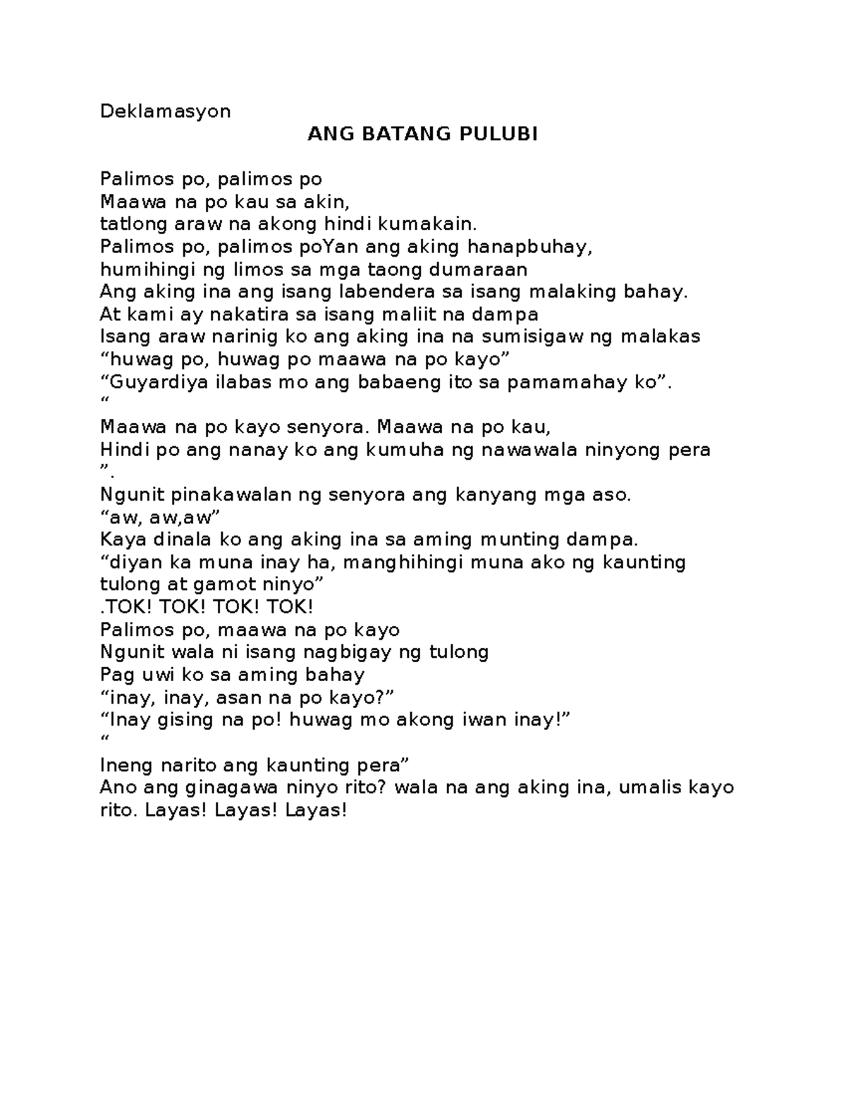 Declaim - Deklamasyon ANG BATANG PULUBI Palimos po, palimos po Maawa na ...