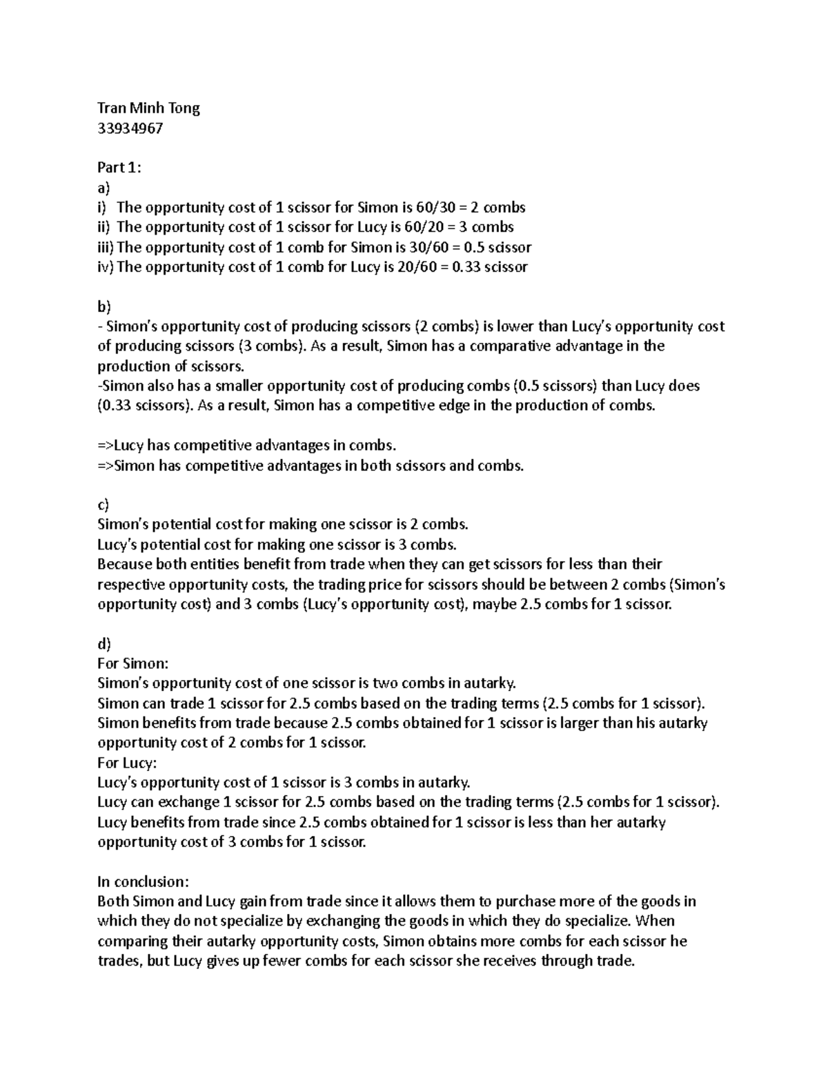 Micro economics - Week assignments - Tran Minh Tong 33934967 Part 1: a ...