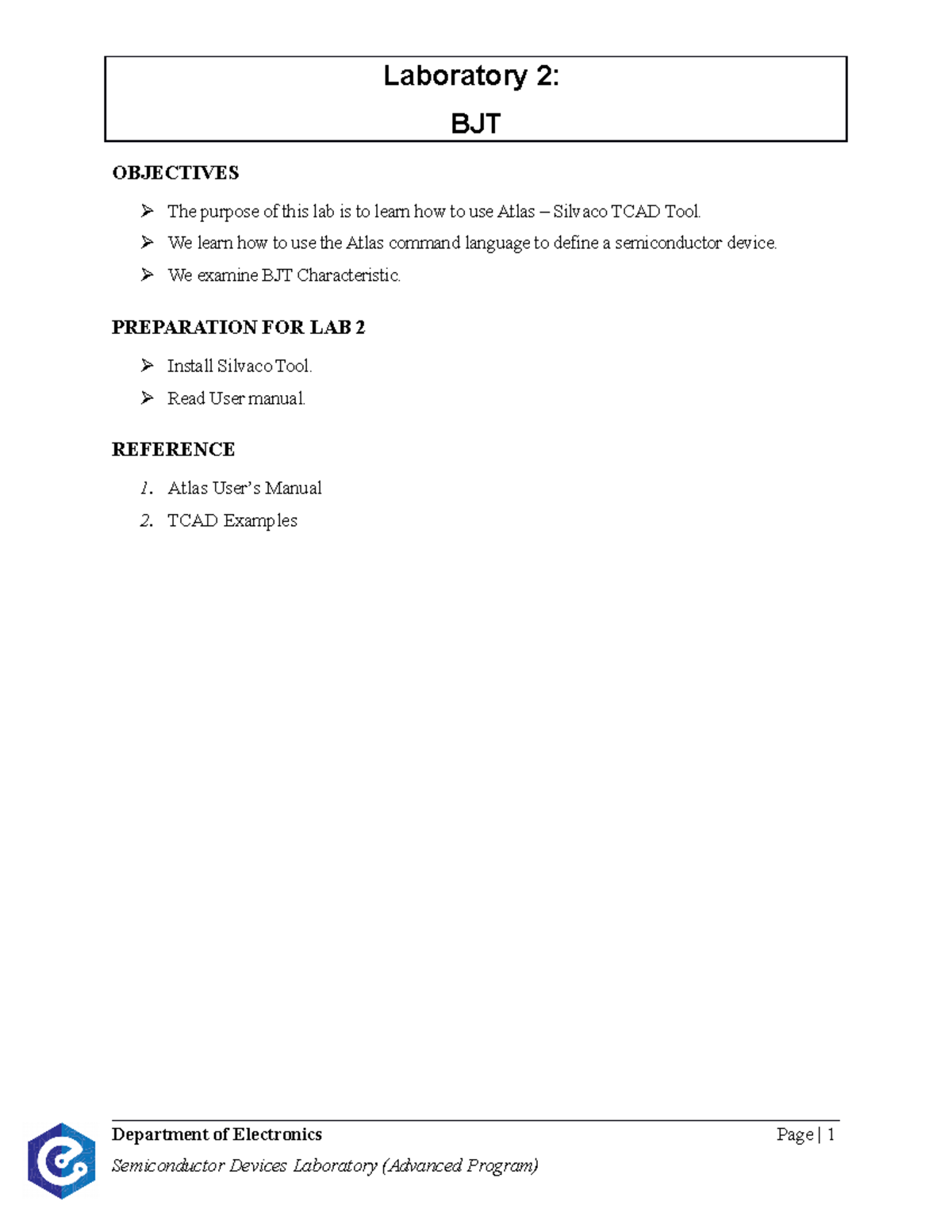 Lab2 Semiconductor Device Ver1Lab - BJT OBJECTIVES The purpose of this lab is to learn how to ...