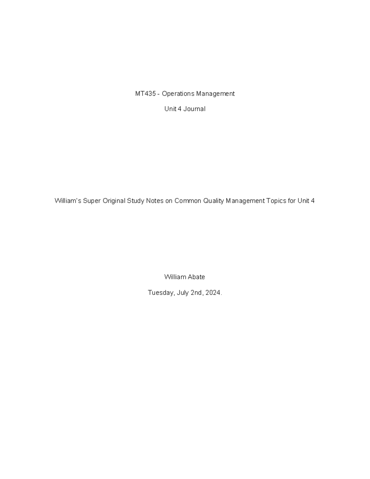 MT435 Journal Unit4 - MT435 - Operations Management Unit 4 Journal William’s Super Original ...