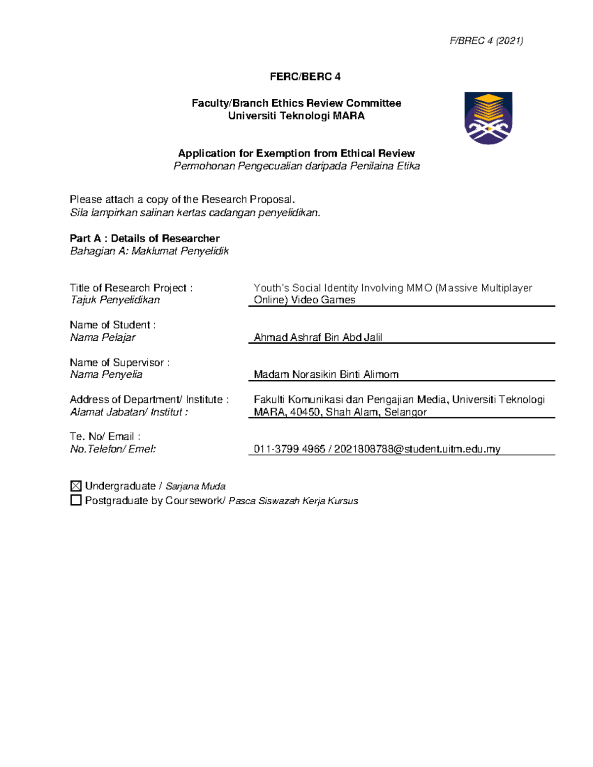 Fberc 4 Exemption Form - FERC/BERC 4 Faculty/Branch Ethics Review Committee Universiti Teknologi ...