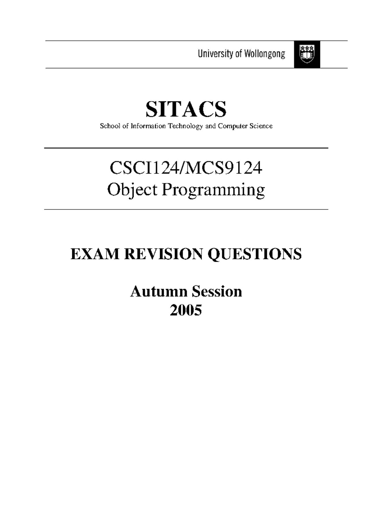 Sample/practice exam 2011, questions - SITACS School of Information ...