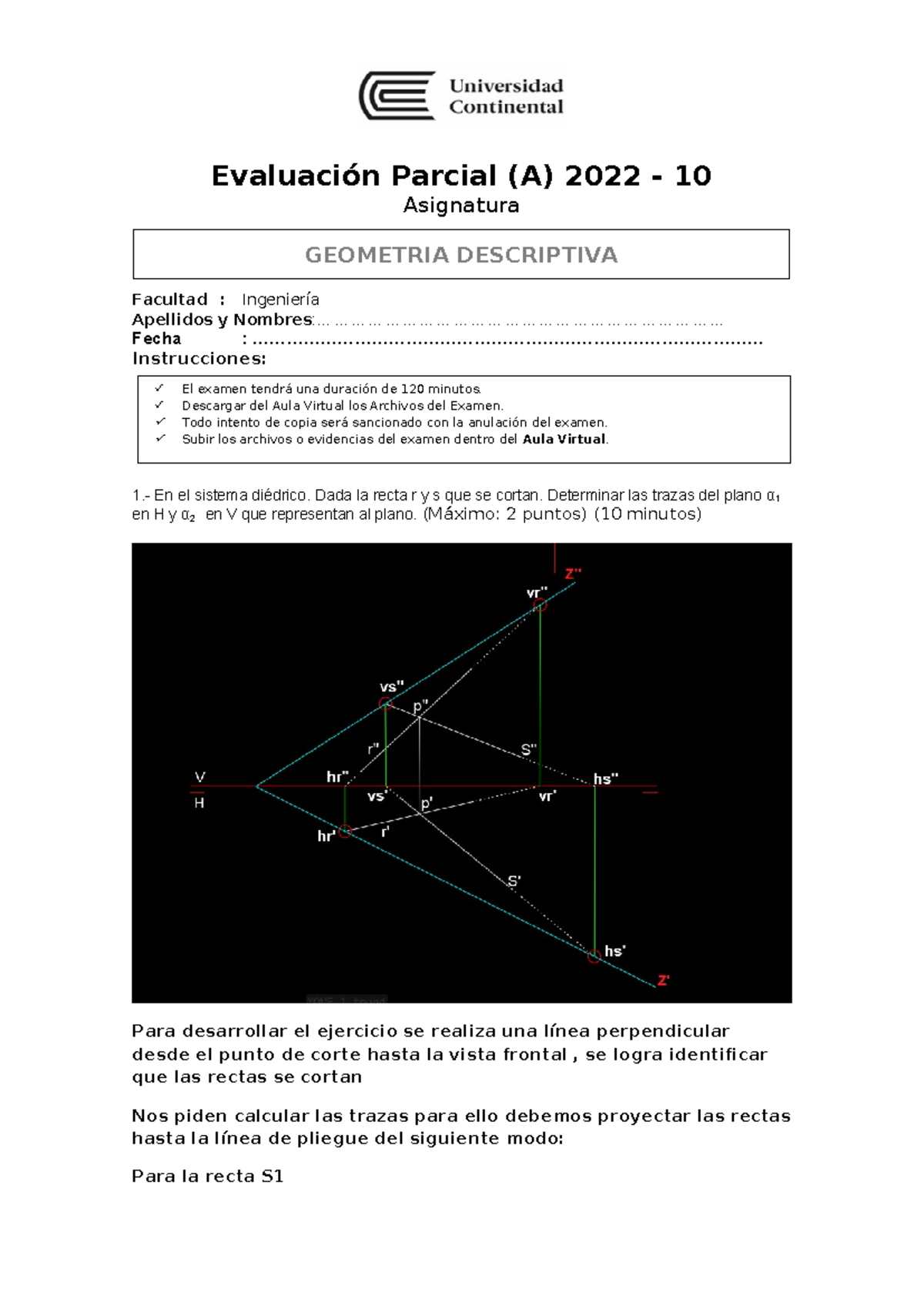 Examen Parcial Desarrollado - Evaluación Parcial (A) 2022 - 10 Asignatura Docente : Mg. Juan P ...