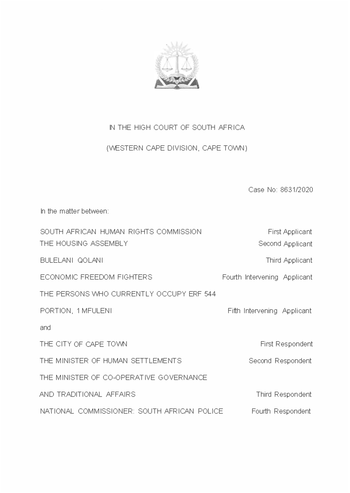 SA Human Rights Commission Others v The City of Cape Town Others - IN ...