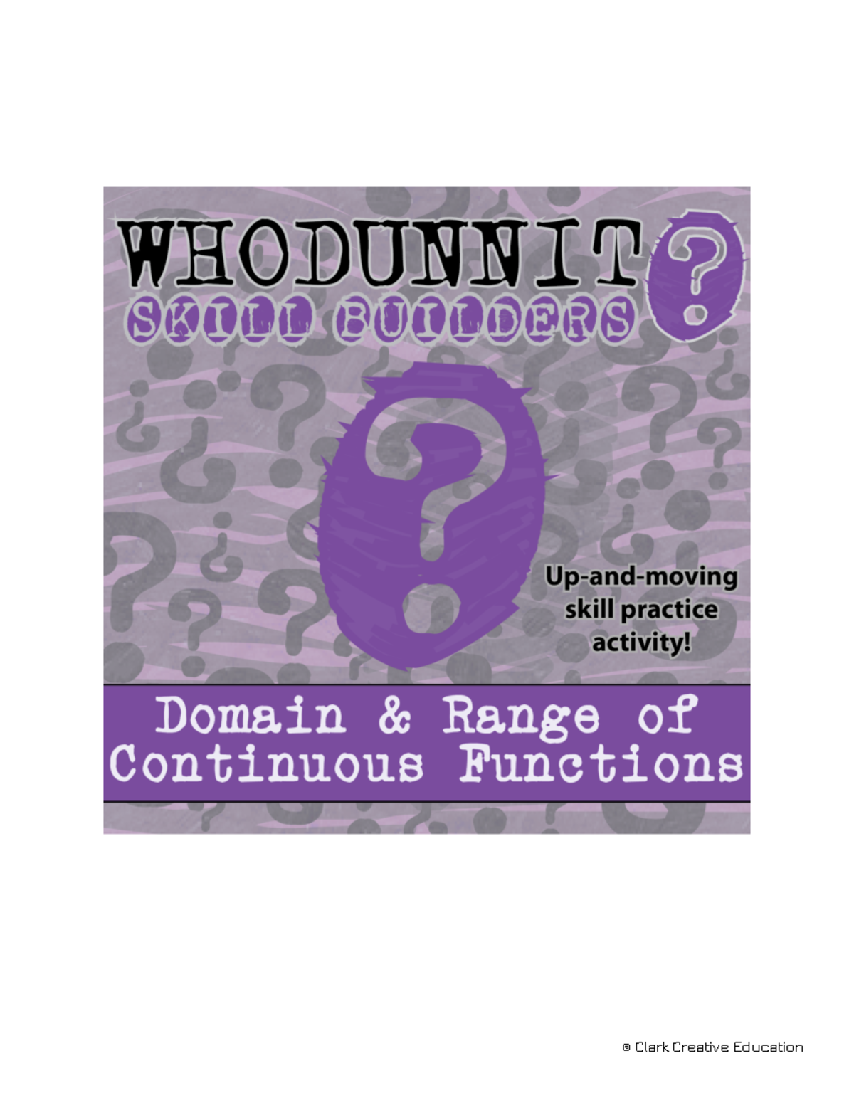 Whodunnit - Domain and Range of Continuous Graphs - Whodunnit? Domain ...