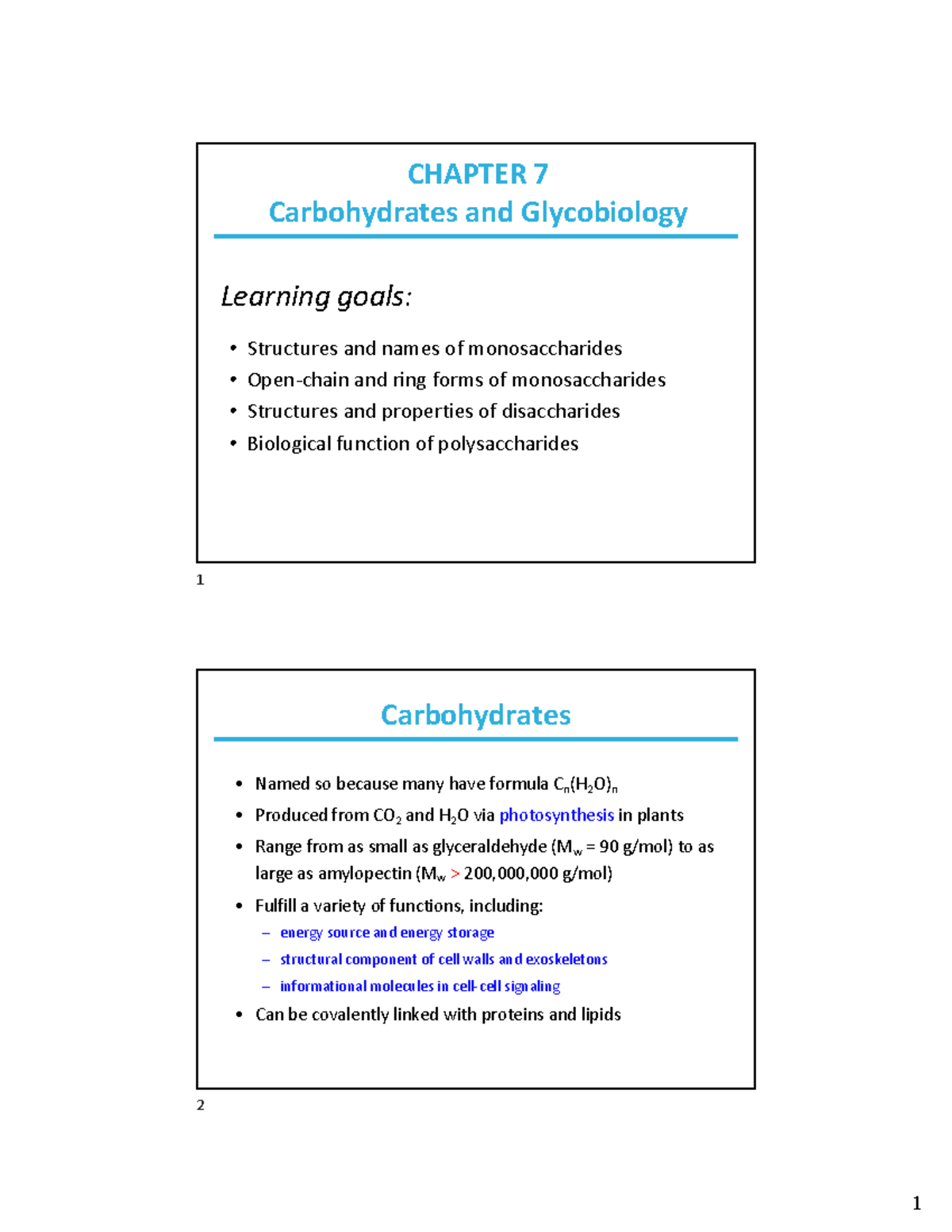 Ch 07 Lecture 1 - notes - CHAPTER 7 Carbohydrates and Glycobiology ...