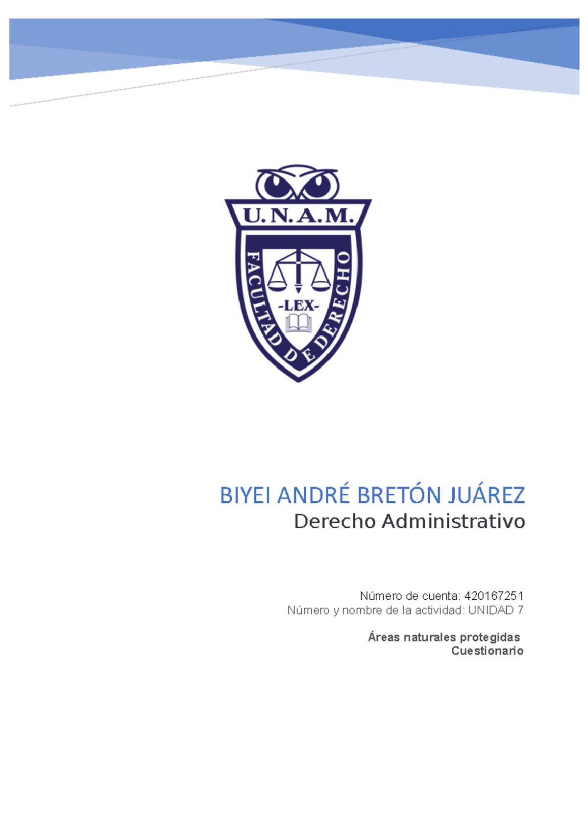 Bretón U7 A2 DA - Número de cuenta: 420167251 Número y nombre de la actividad: UNIDAD 7 Áreas ...
