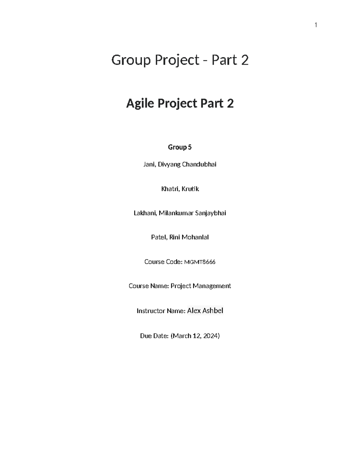 Winter 24 – Group 5 – MGMT8666 – Report – Group Project Part 2 - Group Project - Part 2 Agile ...