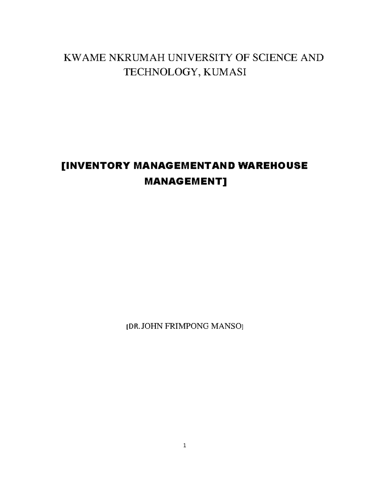 Inventory Management - DR. JOHN FRIMPONG MANSO - inventory and ...