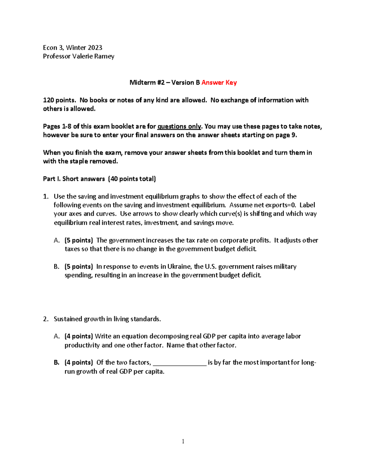Econ3 Midterm 2 B W2023 answer key - Econ 3, Winter 2023 Professor Valerie Ramey Midterm #2 ...