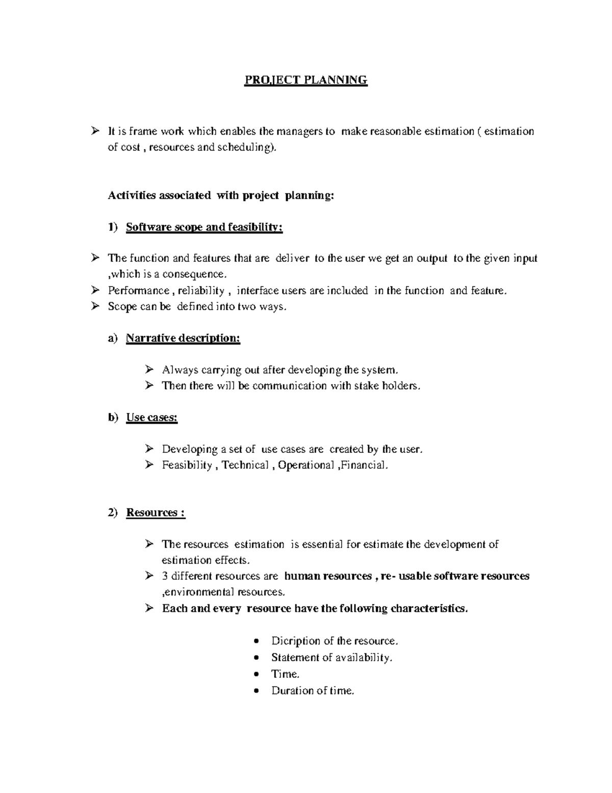 Project Planning - PROJECT PLANNING It is frame work which enables the ...