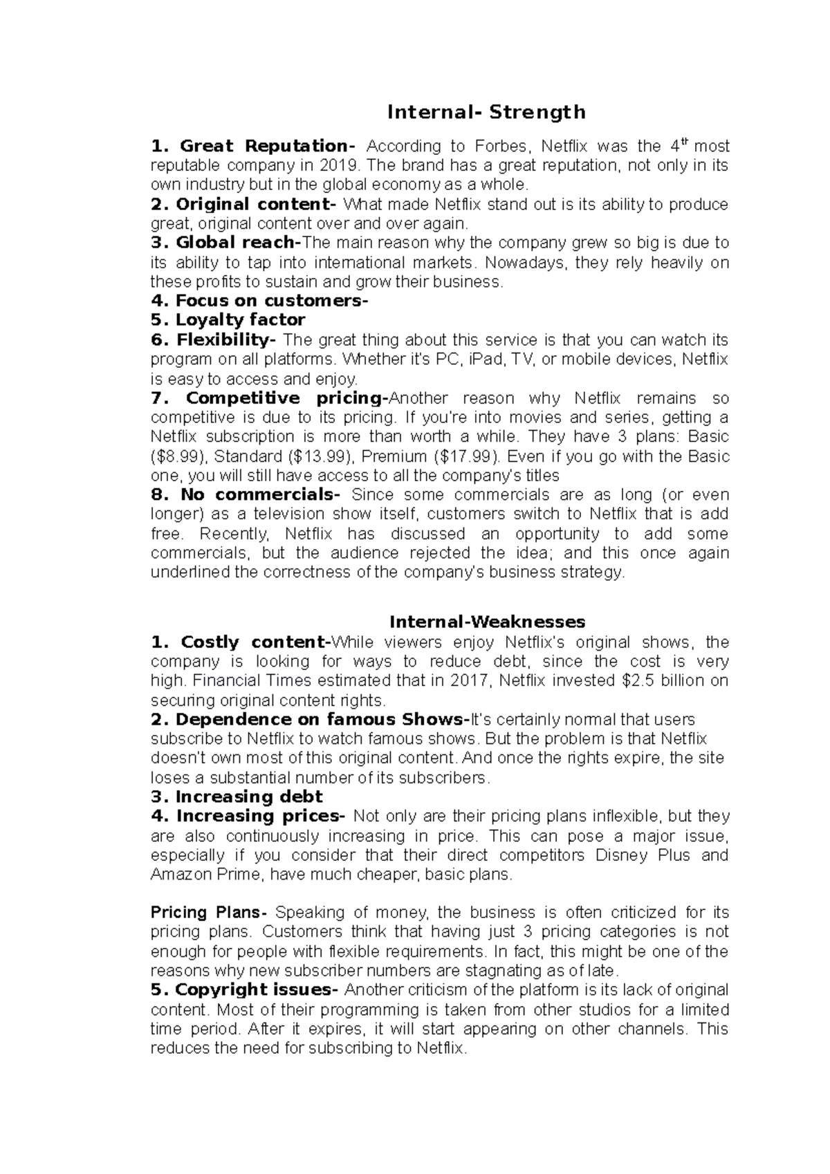 Netflix CASE-SWOT Analysis - Internal- Strength 1. Great Reputation ...
