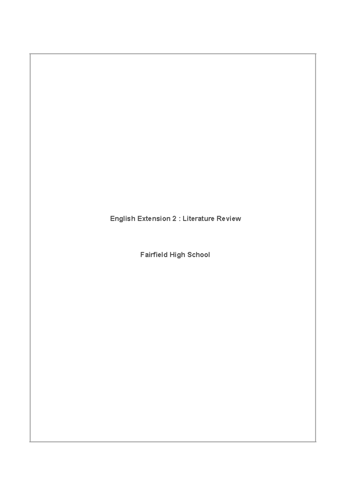 Literature Review - English Extension 2 : Literature Review Fairfield ...