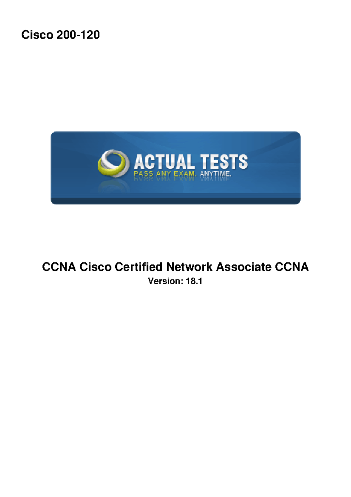 200-120 - Test - Cisco 200- CCNA Cisco Certified Network Associate CCNA ...