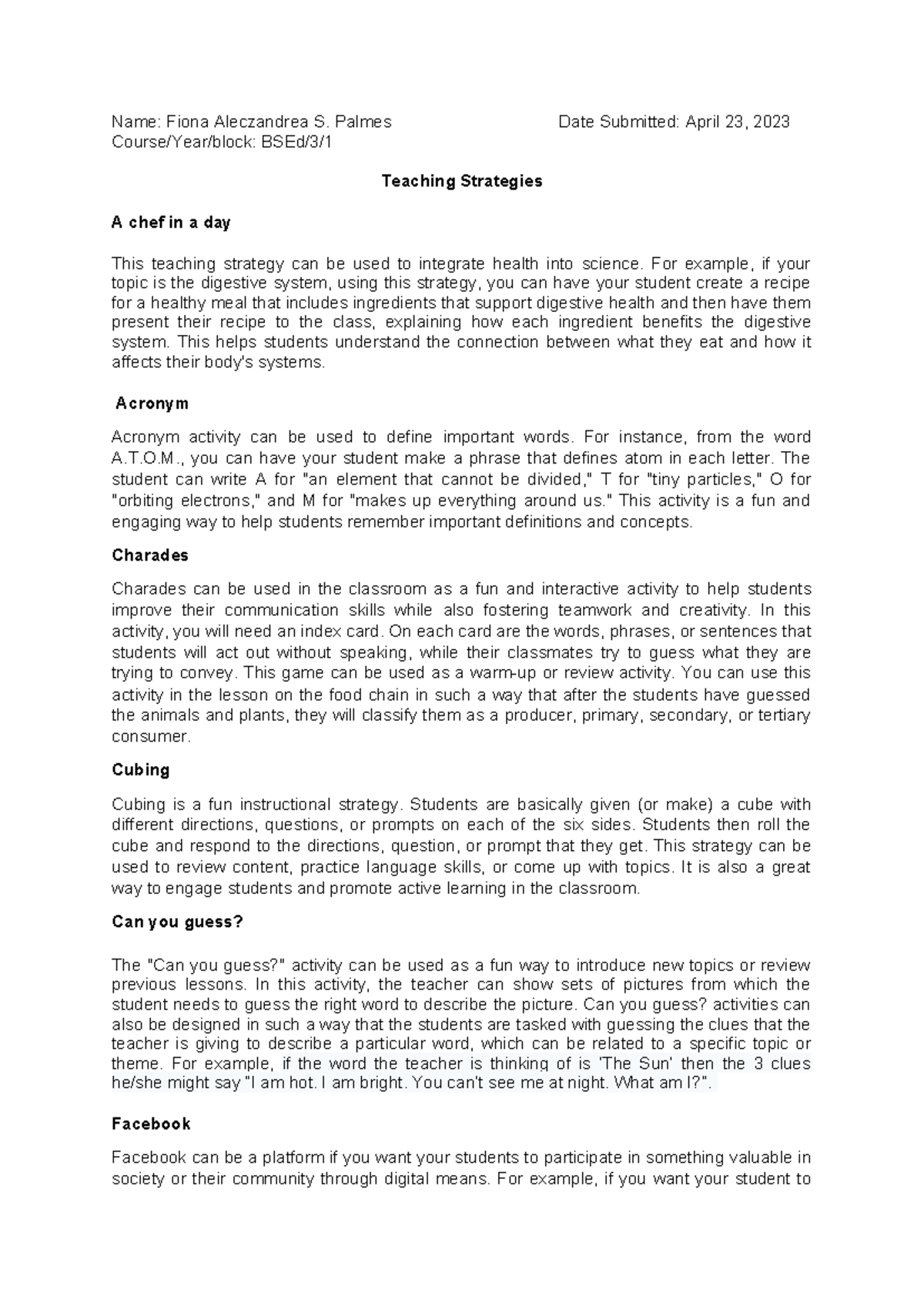 Teaching strats - chu chu - Name: Fiona Aleczandrea S. Palmes Date ...