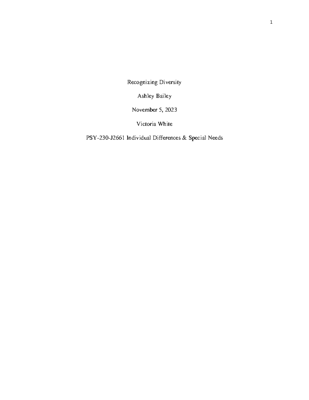 Recognizing Diversity - 1 Recognizing Diversity Ashley Bailey November ...