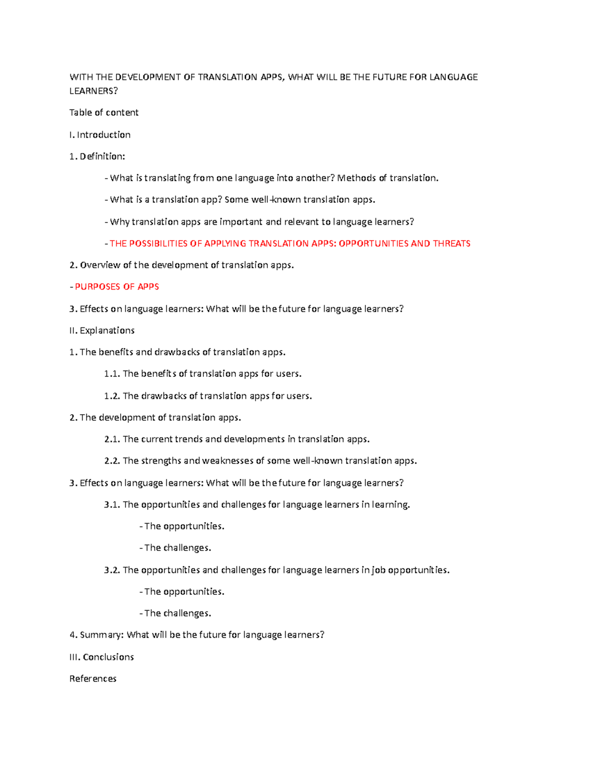 Outline topic 6- revised - WITH THE DEVELOPMENT OF TRANSLATION APPS ...