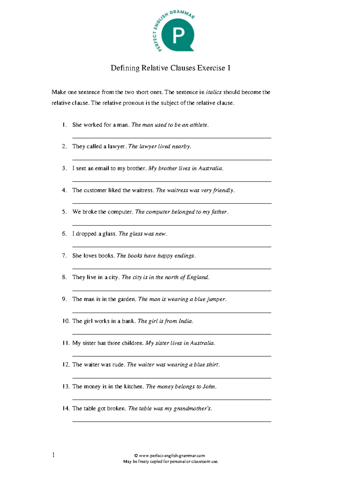 Relative clauses exercise defining - 1 © perfect-english-grammar May be ...