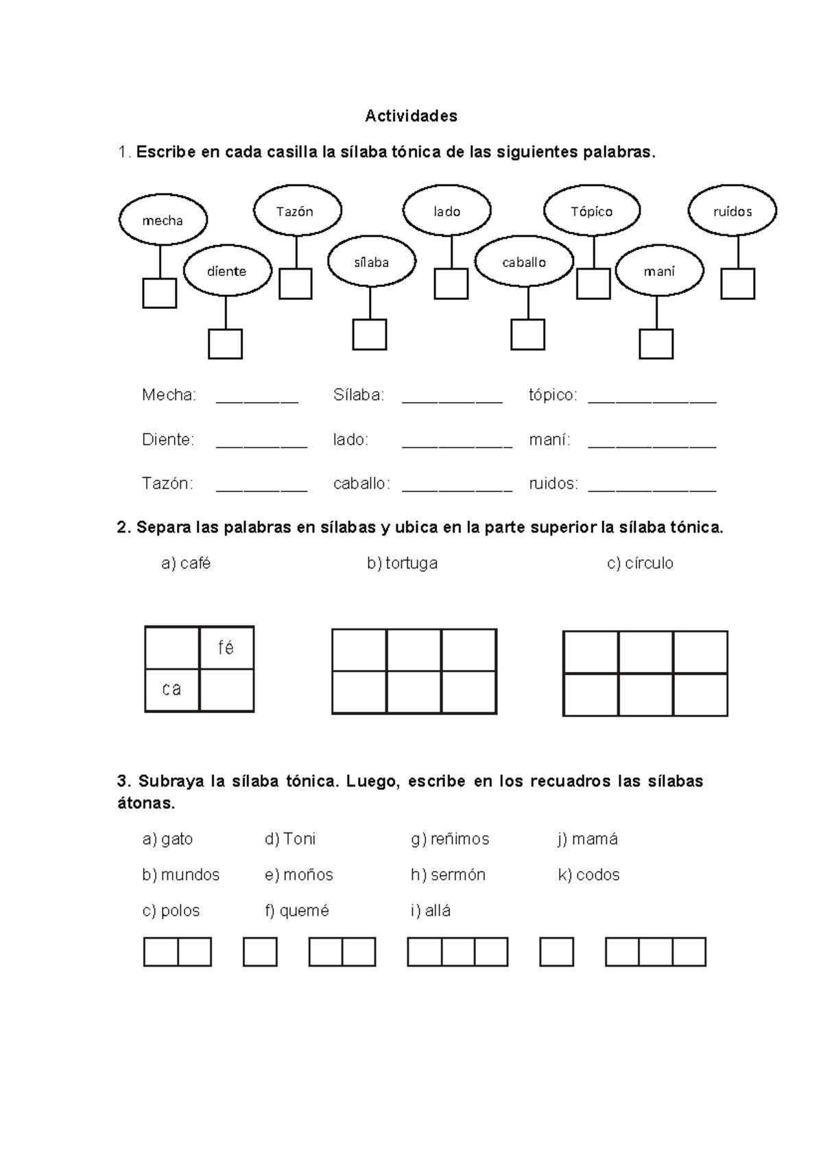 Las silabas tonicas y atonas - Actividades 1. Escribe en cada casilla ...
