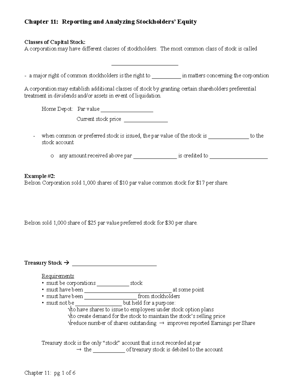 Chap11 Handout - Chapter 11: Reporting and Analyzing Stockholders’ Equity Classes of Capital ...