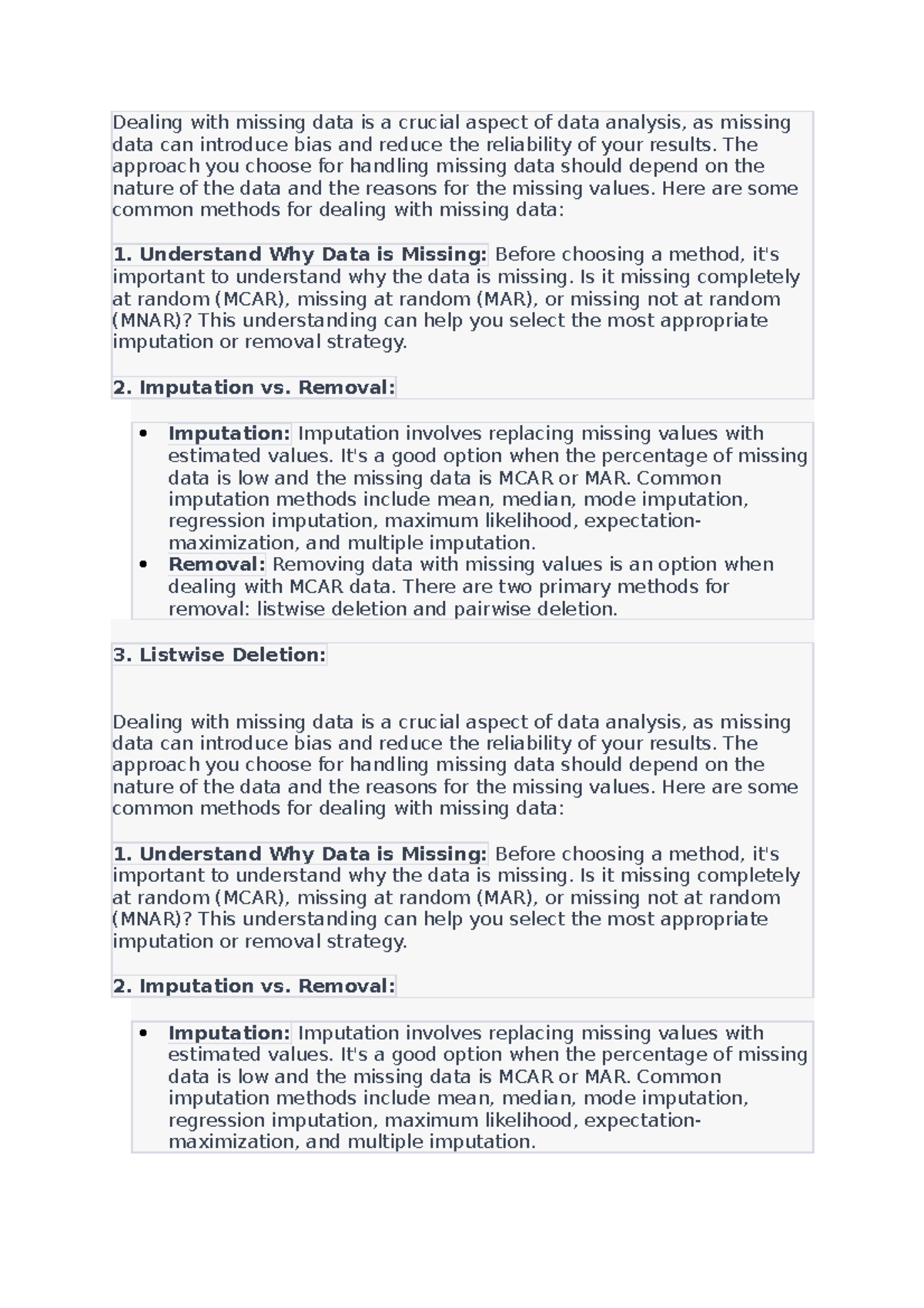 Machine learning - Dealing with missing data is a crucial aspect of data analysis, as missing ...