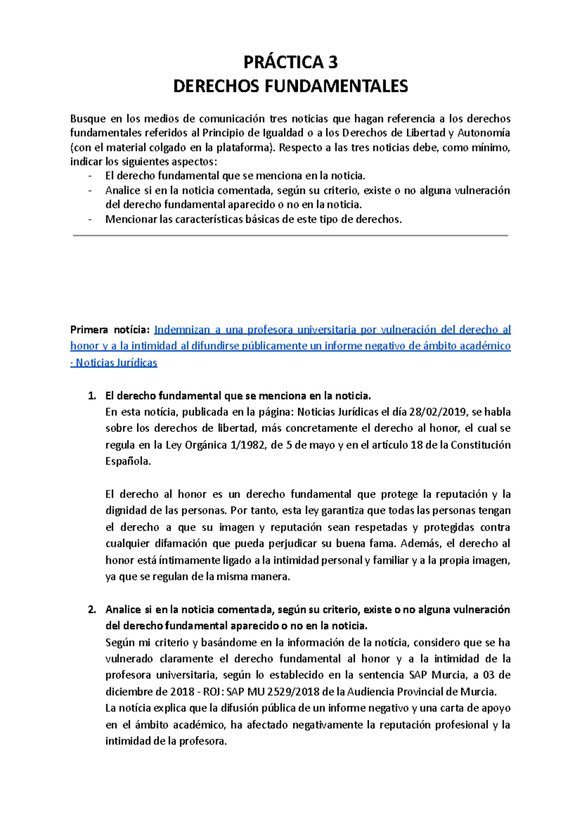 Práctica 3 - Consti I - PRÁCTICA 3 DERECHOS FUNDAMENTALES Busque en los medios de comunicación ...