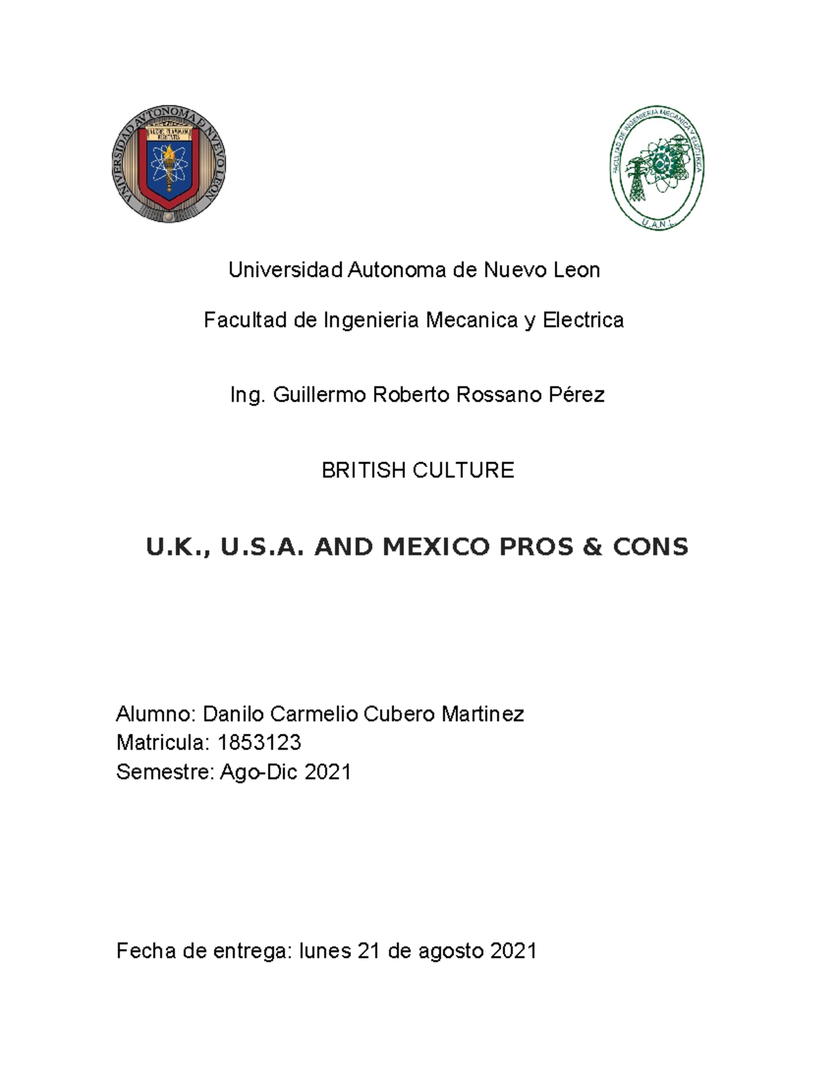 Ukmexusaprocons - PROS AND CONS - Universidad Autonoma de Nuevo Leon ...