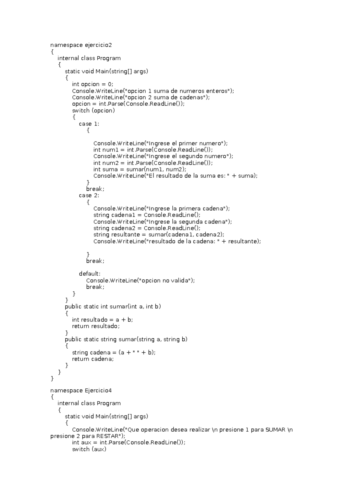 Ejercicios De Programación En C Namespace Ejercicio Internal Class Program Static Void
