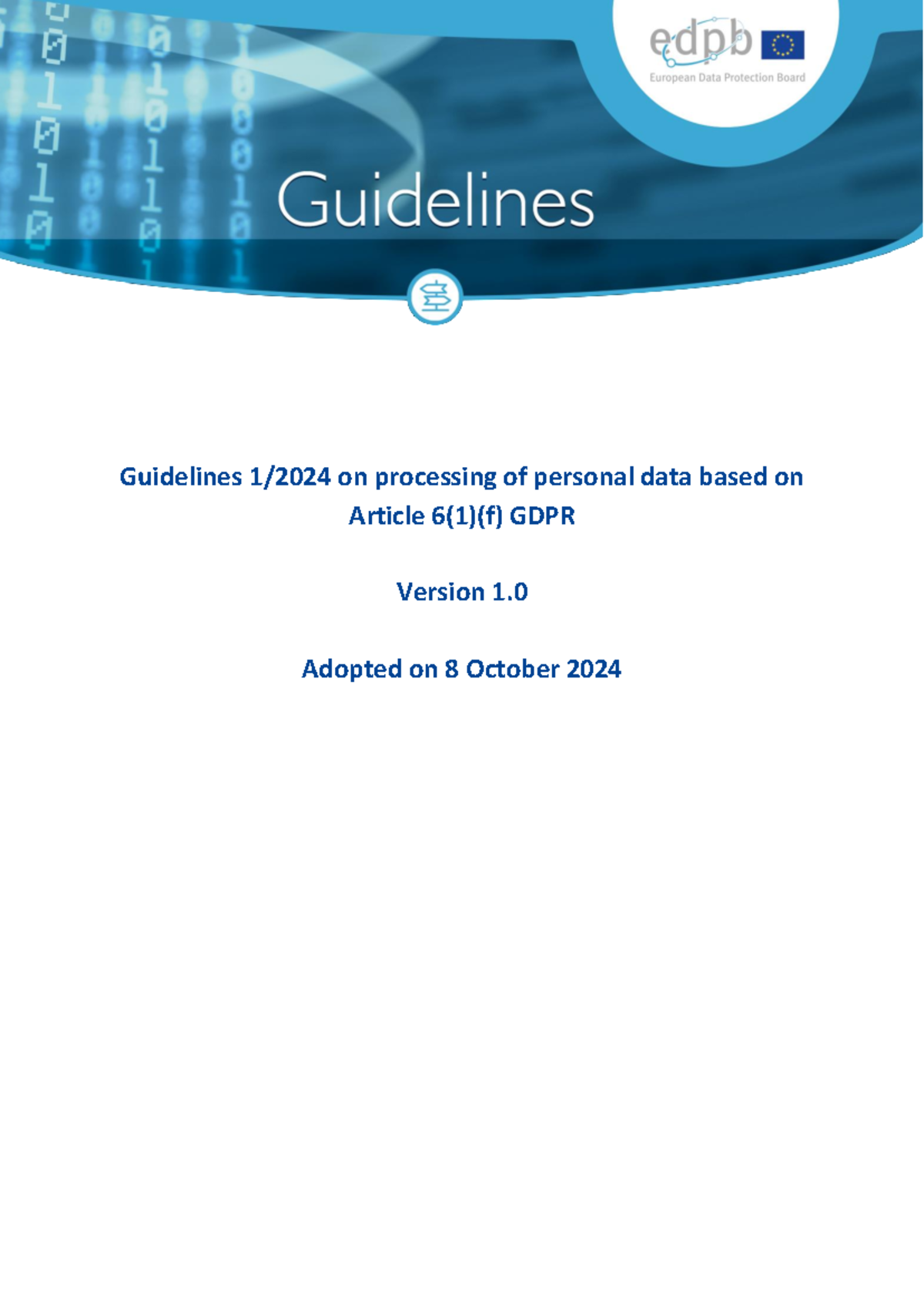 Edpb guidelines 202401 legitimateinterest en - Guidelines 1 /2024 on ...
