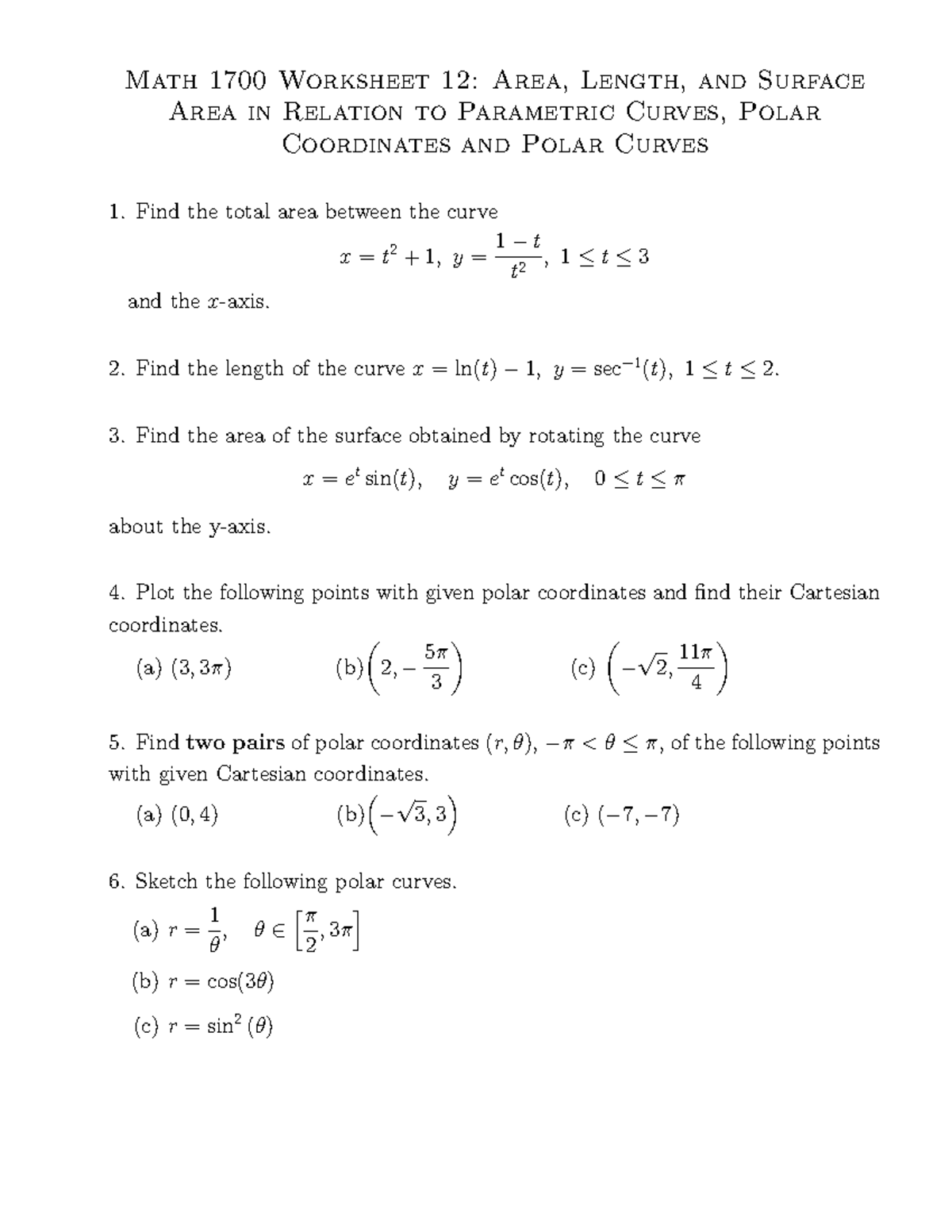 1700tutorial-12 - Worksheet for practice - Math 1700 Worksheet 12: Area, Length, and SurfaceArea ...