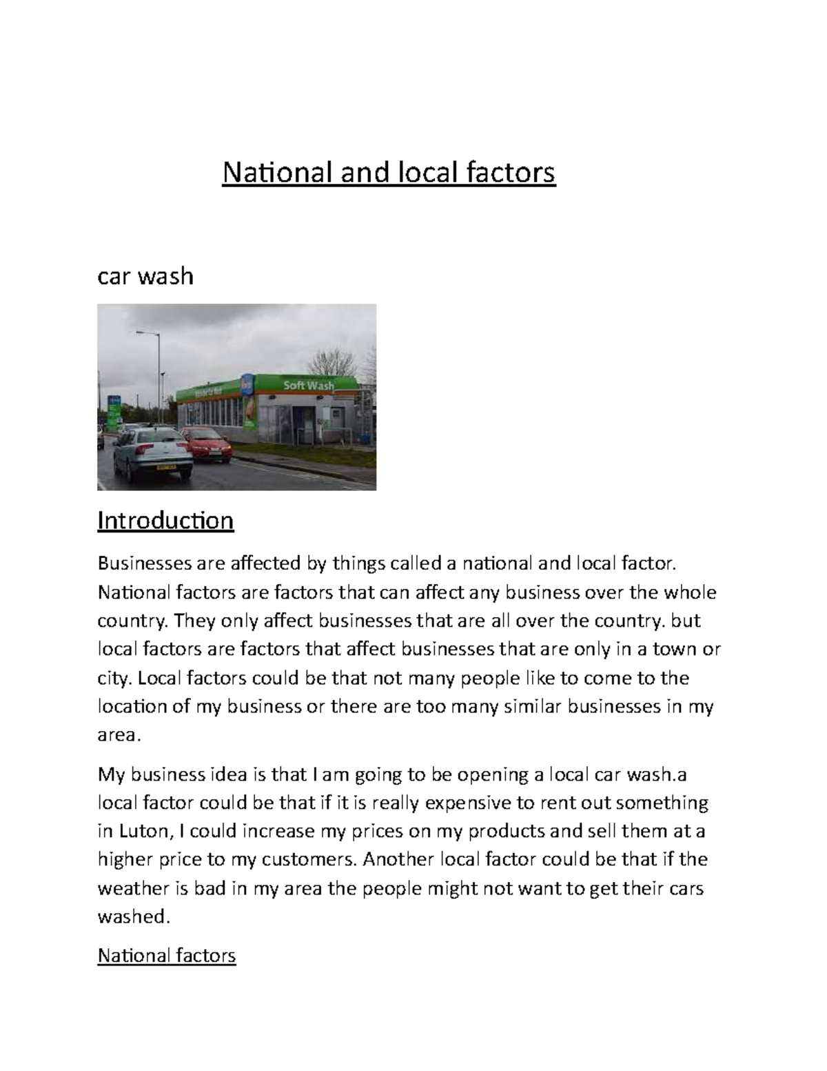 National and local factors - National factors are factors that can ...