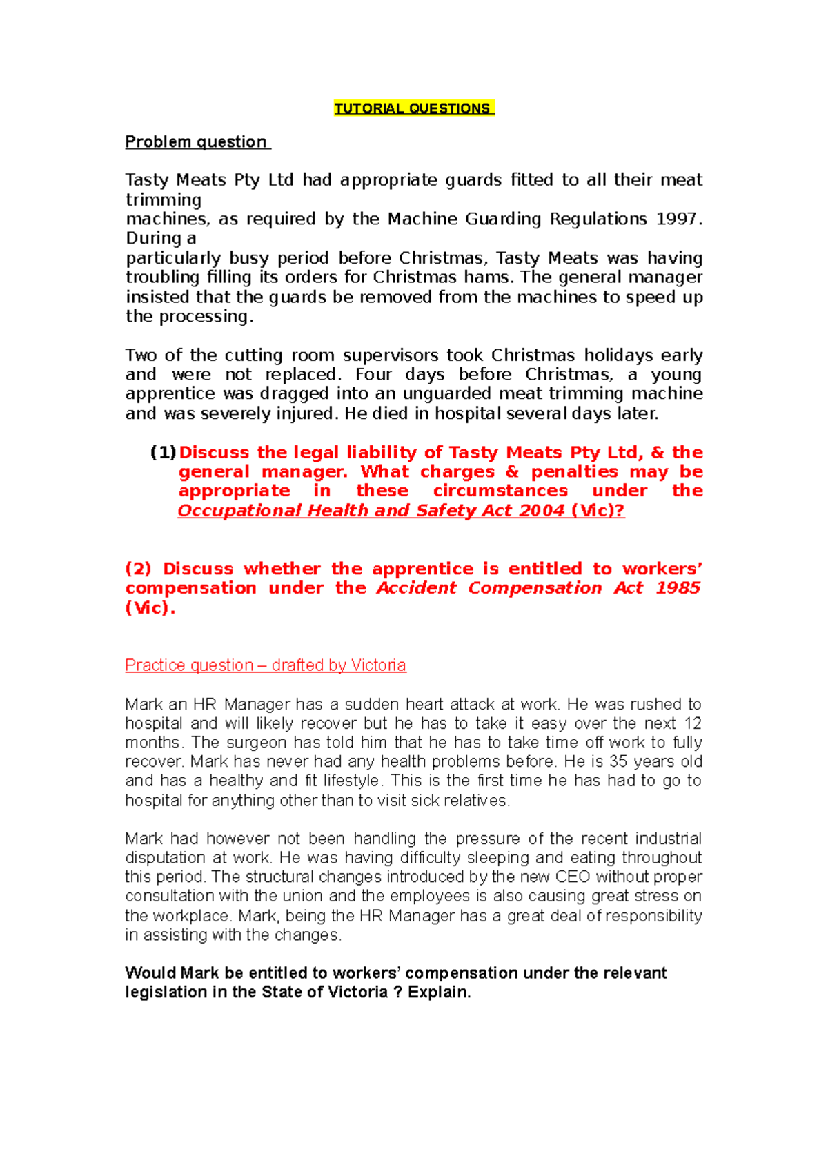 Topic 9 questions - TUTORIAL QUESTIONS Problem question Tasty Meats Pty ...