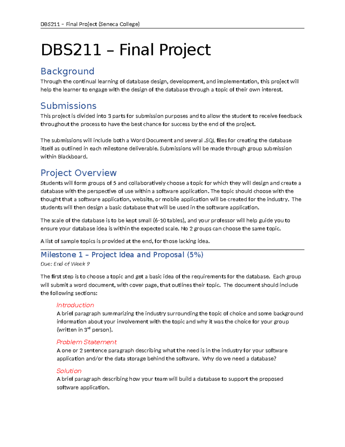 DBS211 Final Project W2024 - DBS211 – Final Project Background Through the continual learning of ...