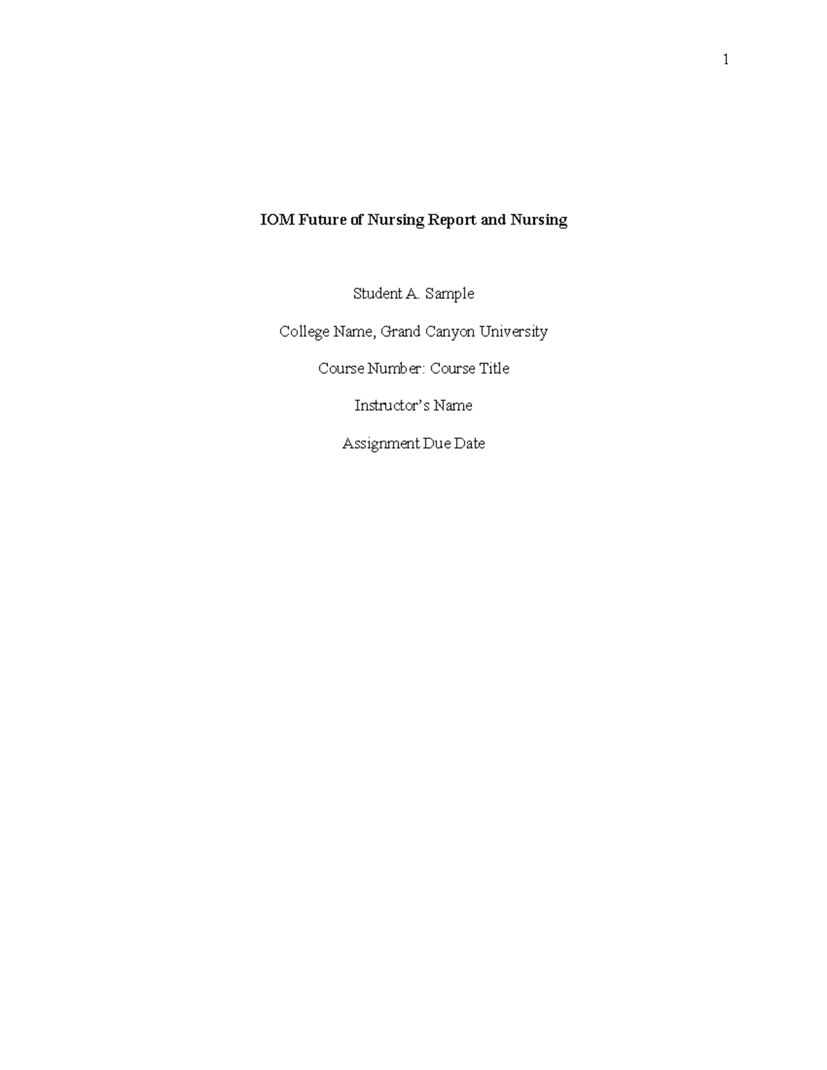 nursing review summary case study - IOM Future of Nursing Report and ...