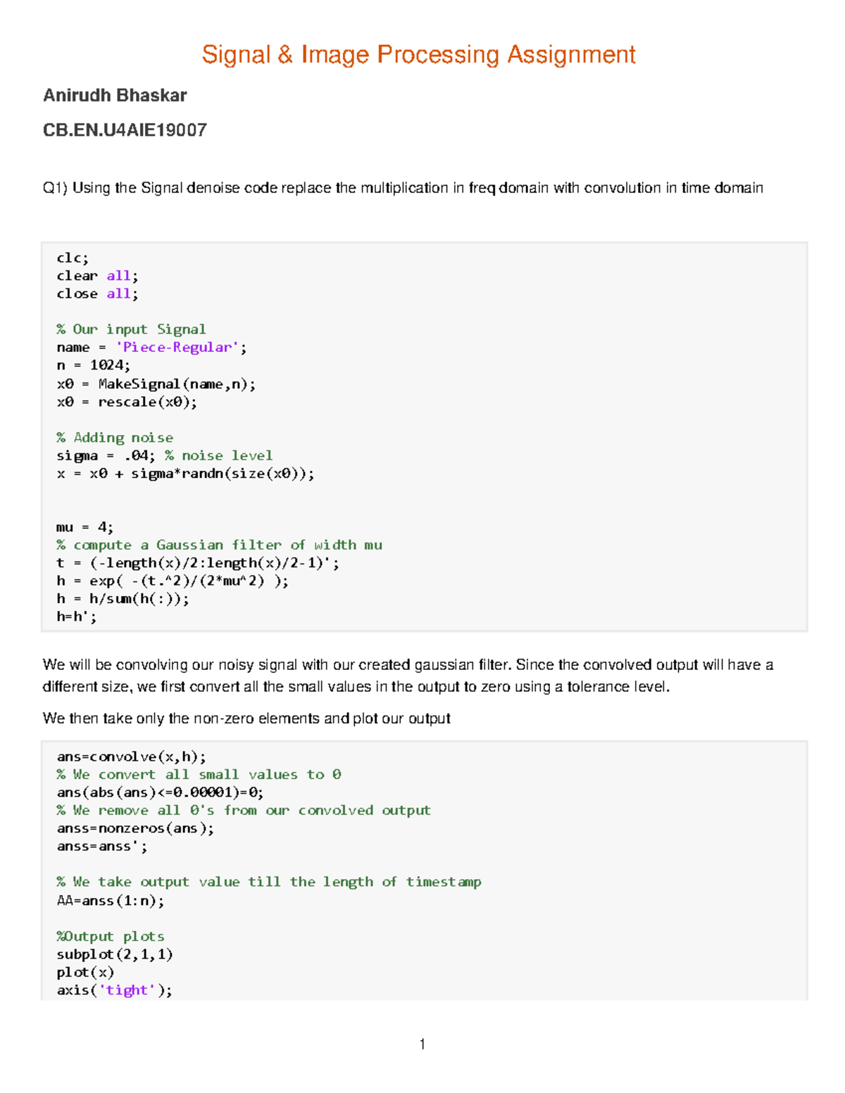 19007 - swomya - Signal & Image Processing Assignment Anirudh Bhaskar CB.EN Q1) Using the Signal ...