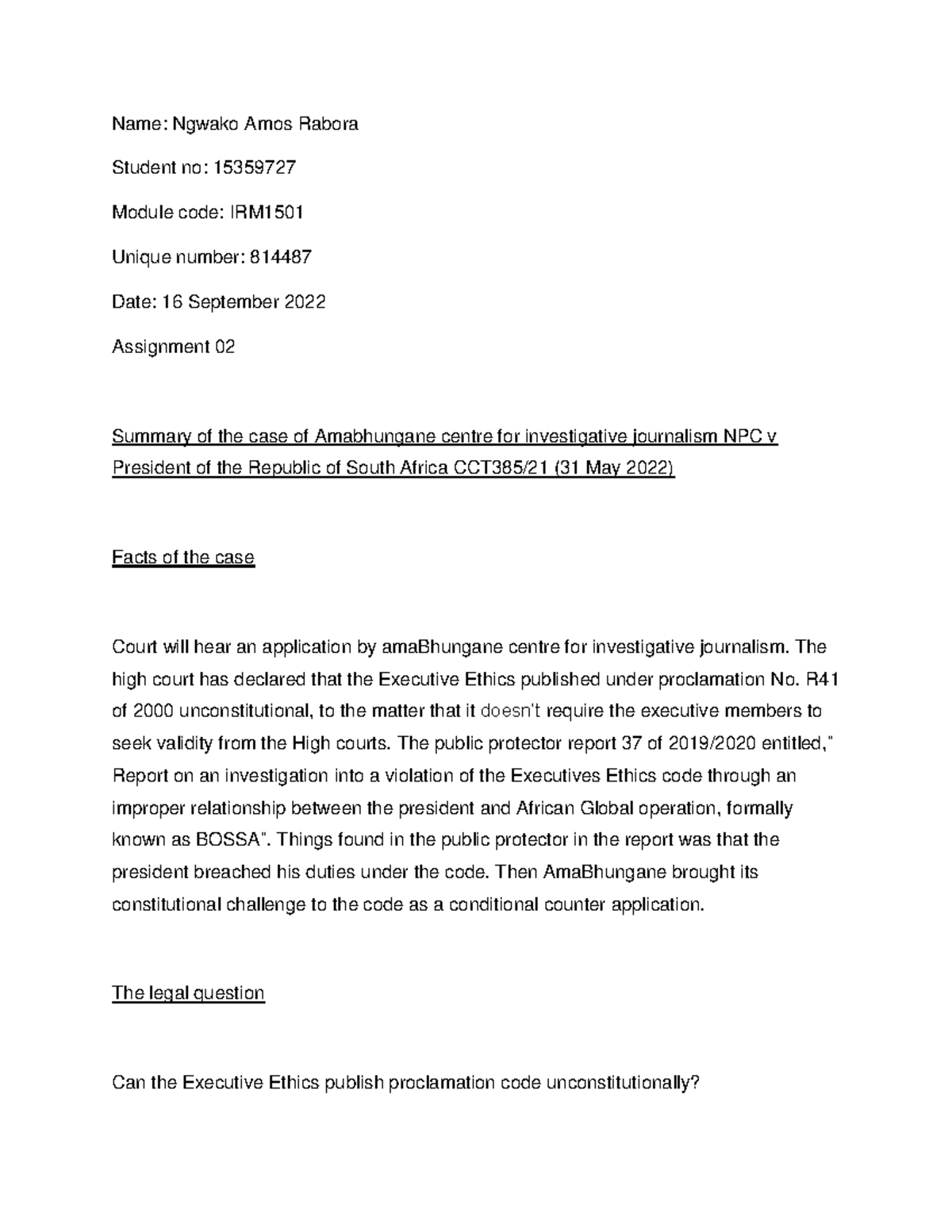 Irm1501 assignment 2 - Name: Ngwako Amos Rabora Student no: 15359727 Module code: IRM Unique ...