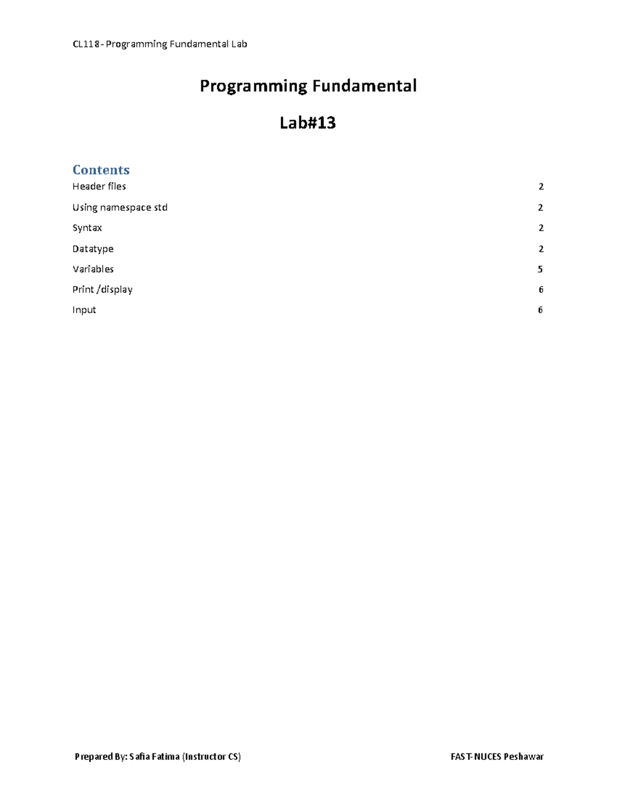 PFLab 13 - task - Programming Fundamental Lab# Header files Contents ...