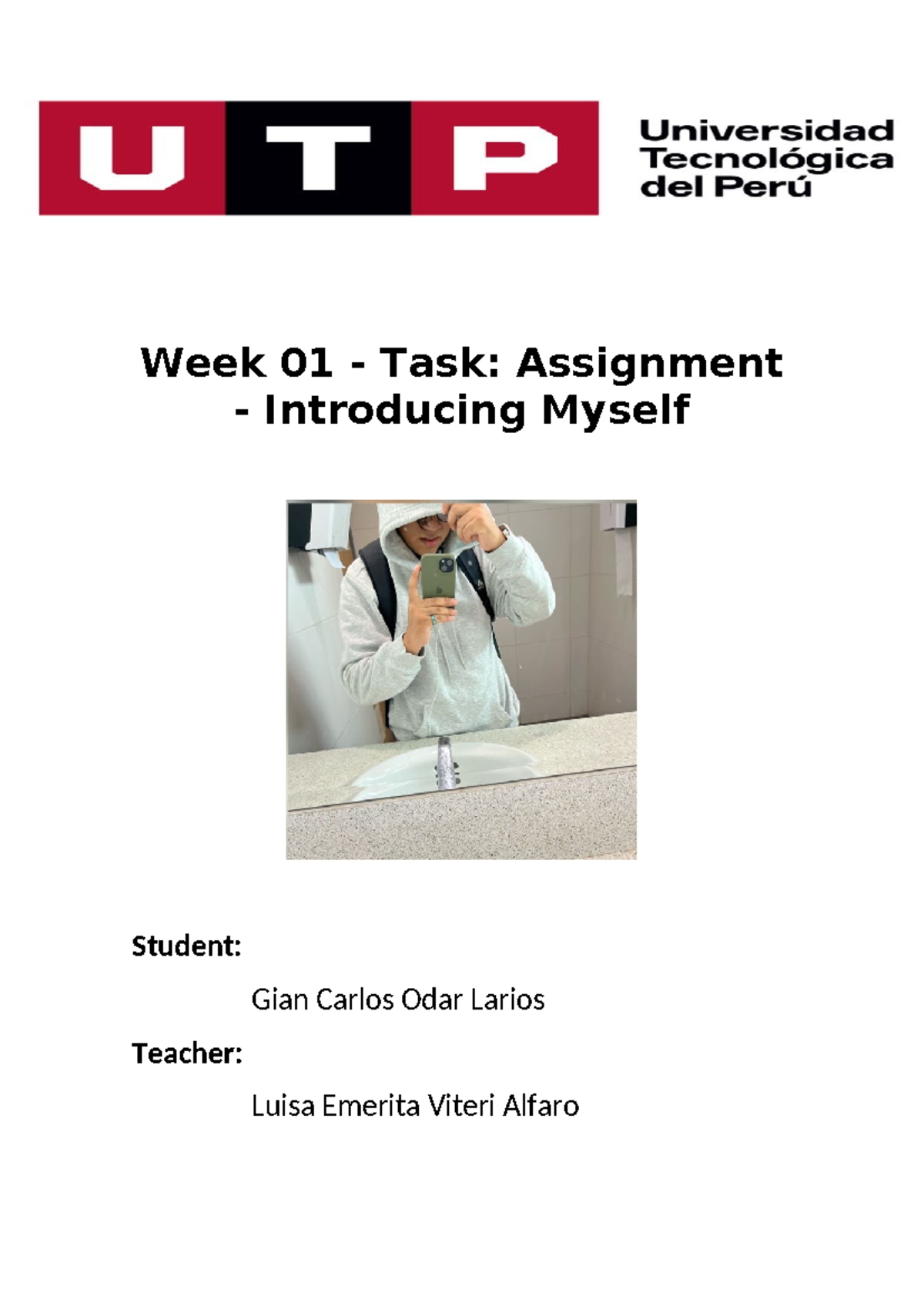Week 01 Gian Carlos Odar - Ingles I - Week 01 - Task: Assignment - Introducing Myself Student ...