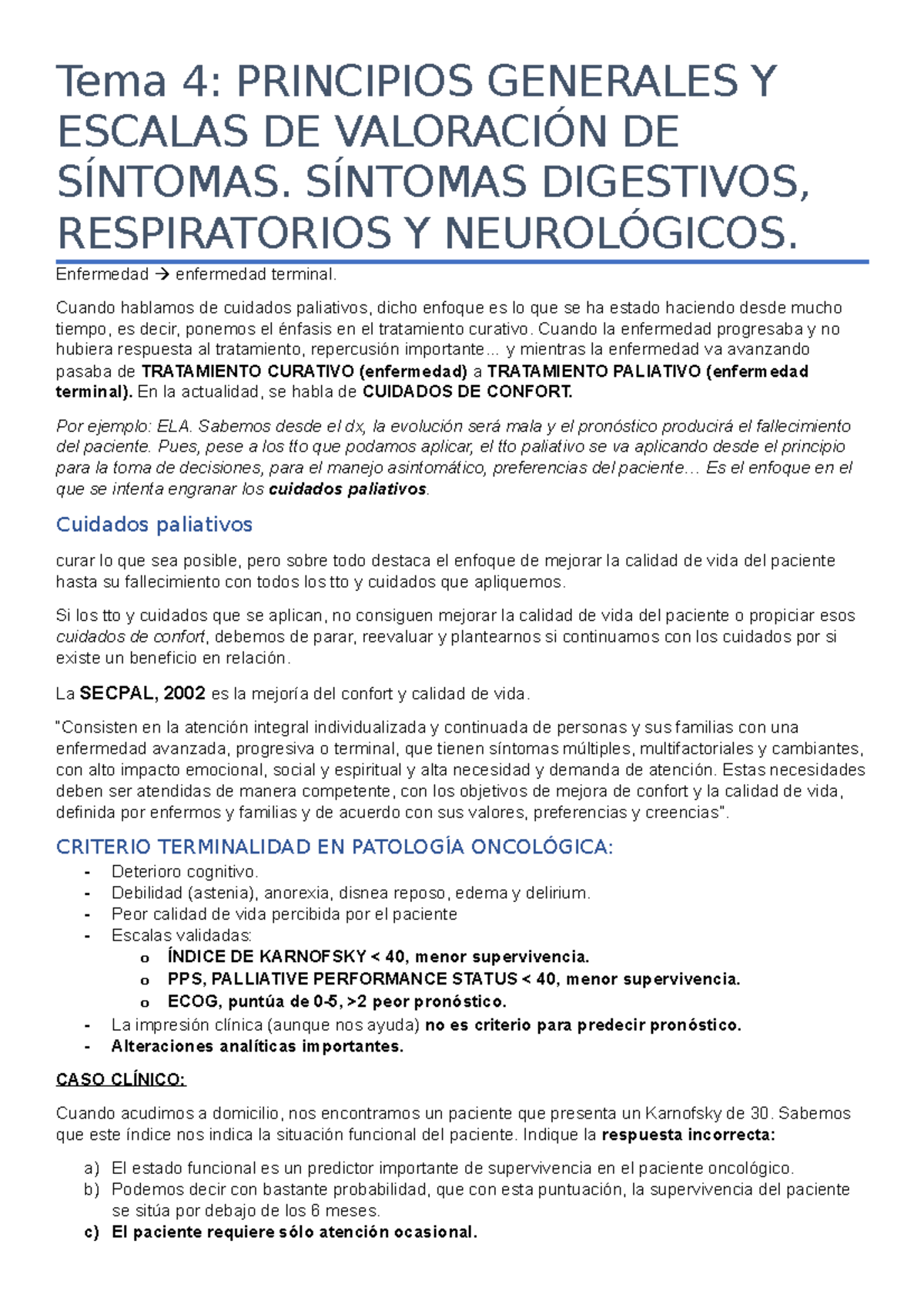 TEMA 4 - tema 4 cuidados paliativos - Tema 4: PRINCIPIOS GENERALES Y ...