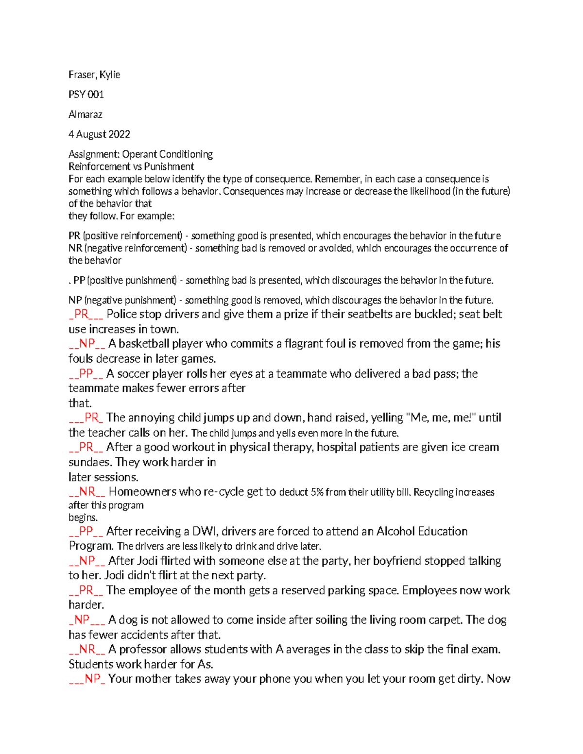 Assignment- Operant Conditioning - Fraser, Kylie PSY 001 Almaraz 4 ...